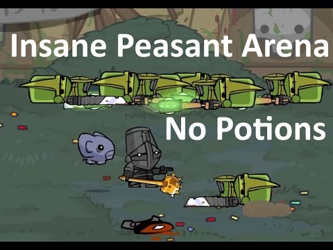 (Castle Crashers) Insane Peasant Arena No Potions - YouTube