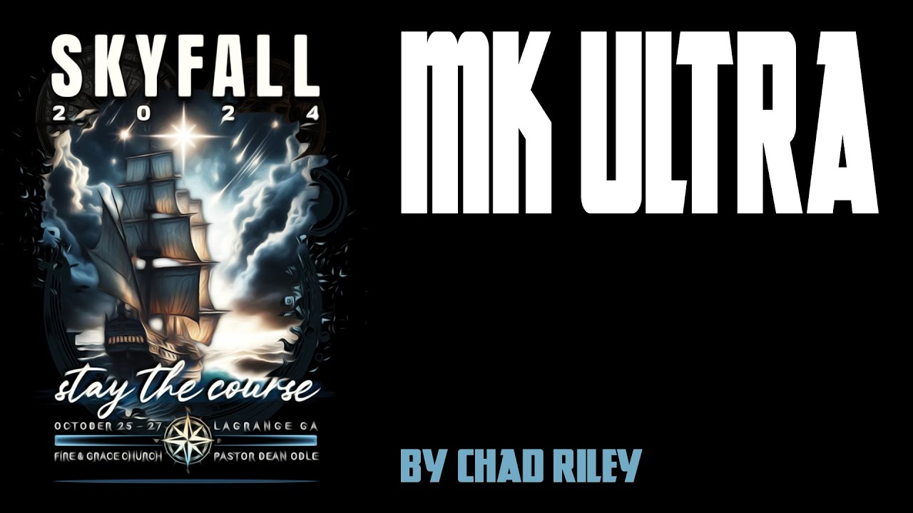 Skyfall 2024 - MK Ultra by Chad Riley - YouTube