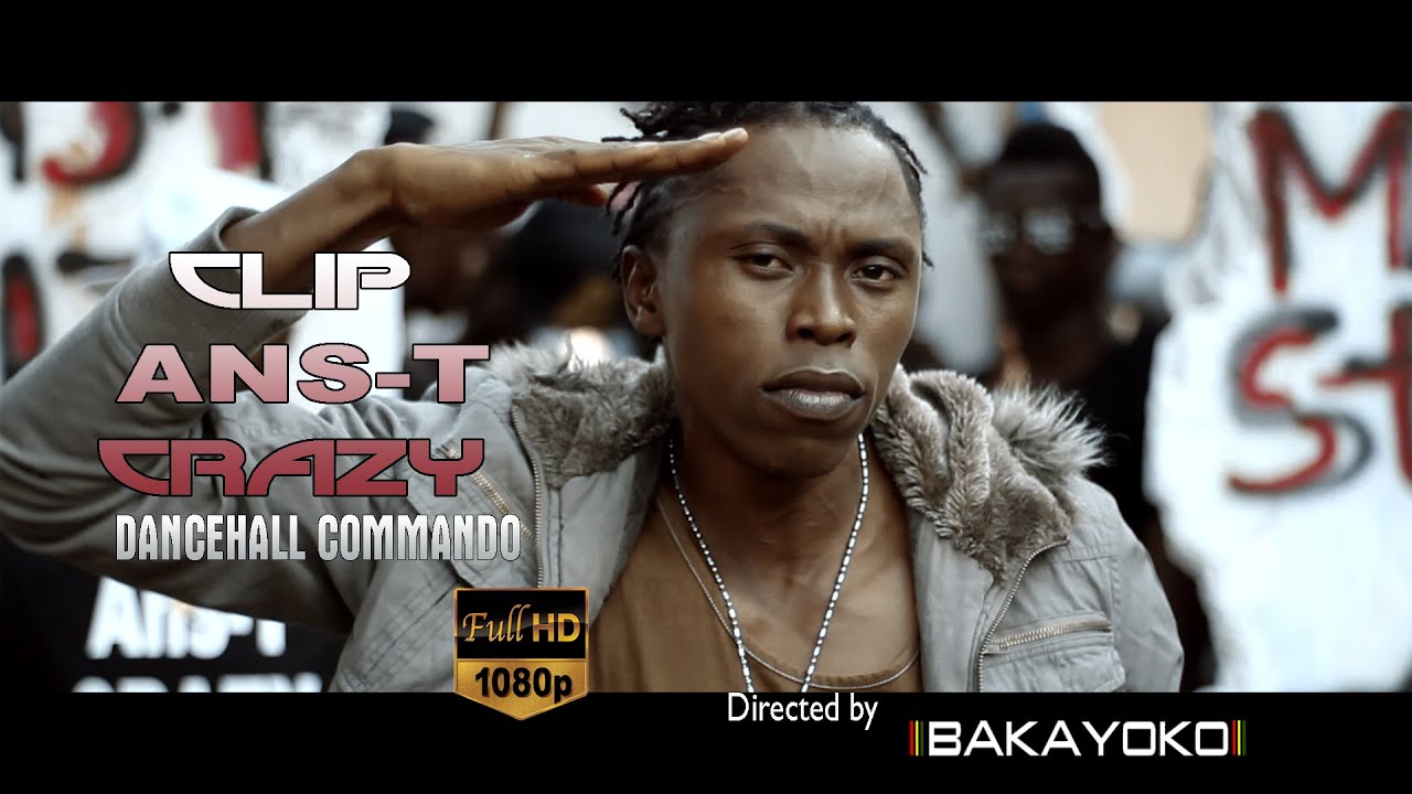 CLIP ANS T CRAZY OFFICIEL HD - YouTube