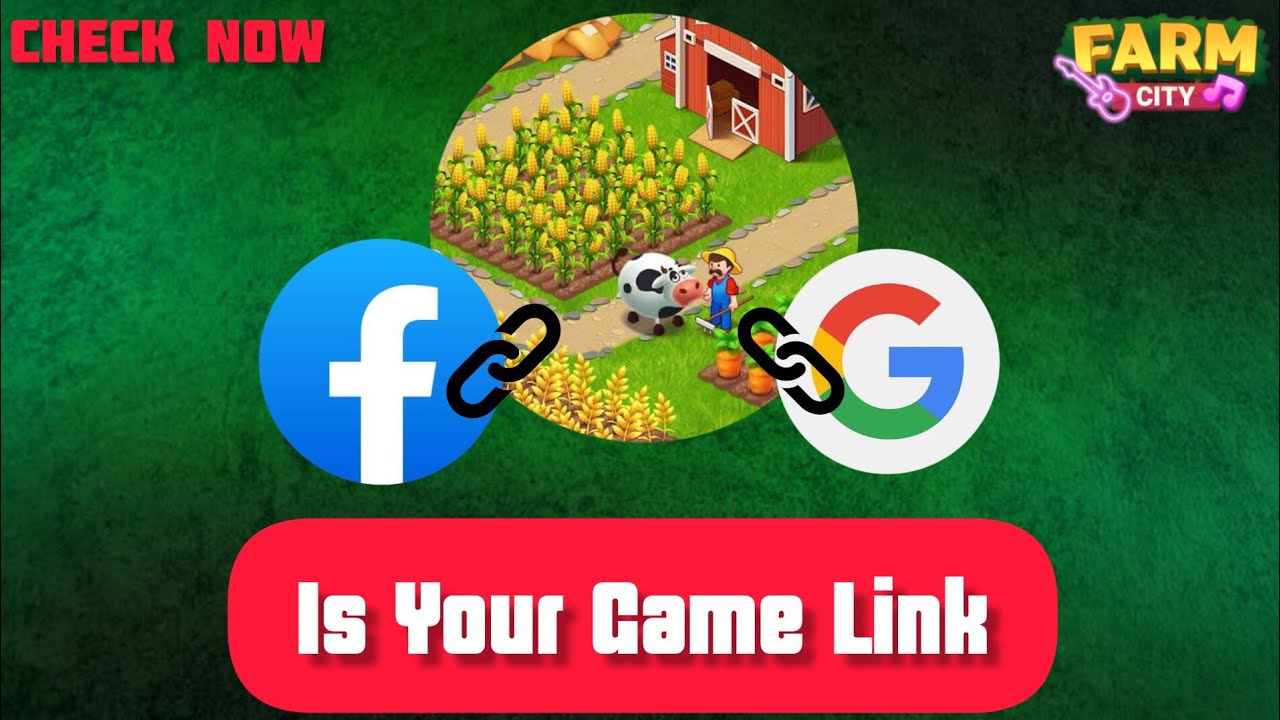 Is your game connected ? | Check Out By Facebook X Google | Farm City ...