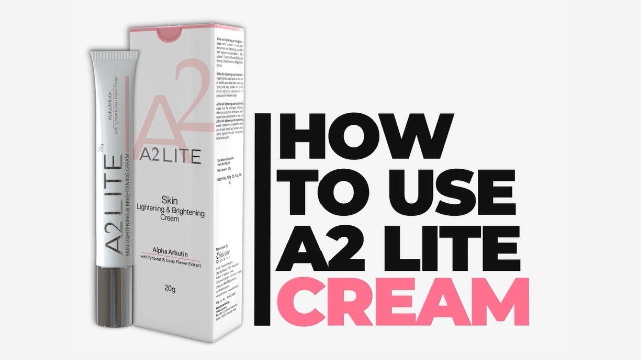 HOW TO USE | A2 LITE SKIN LIGHTENING & BRIGHTENING CREAM | ALPHA ...