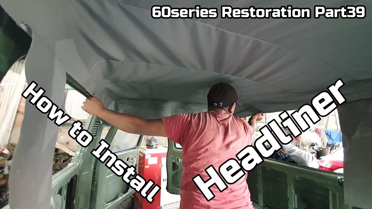 60series Restoration Part39 How to Install a Headliner with Wire Bows ...