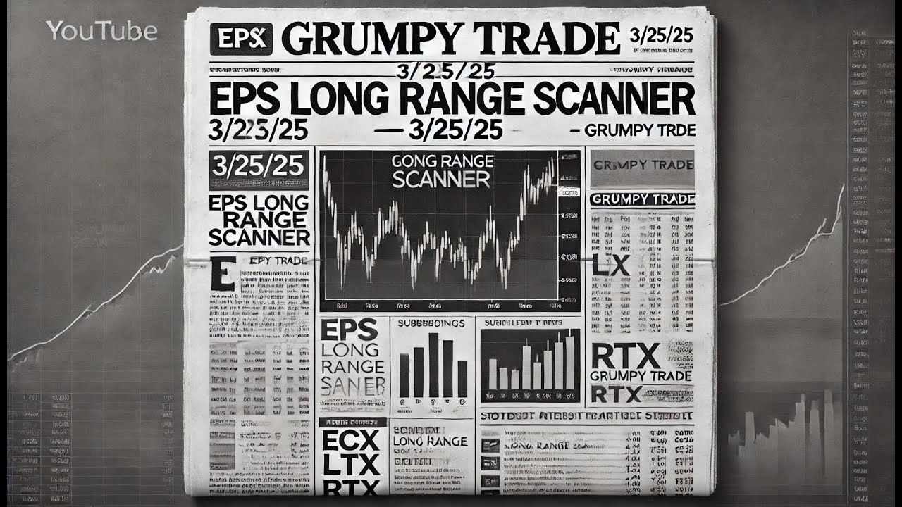 EPS Long Range Scan Grumpy Trade 3/25/25 - YouTube
