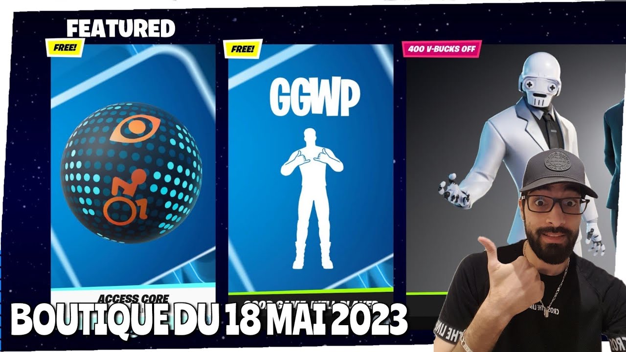 🔴 Emote GGWP gratuite, Boutique FORTNITE du 18 mai, item shop may 18 ...