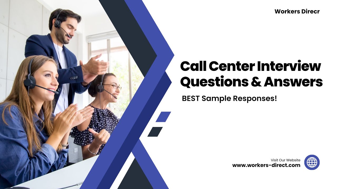 Call Center Interview Questions & Answers (BEST Sample Responses ...