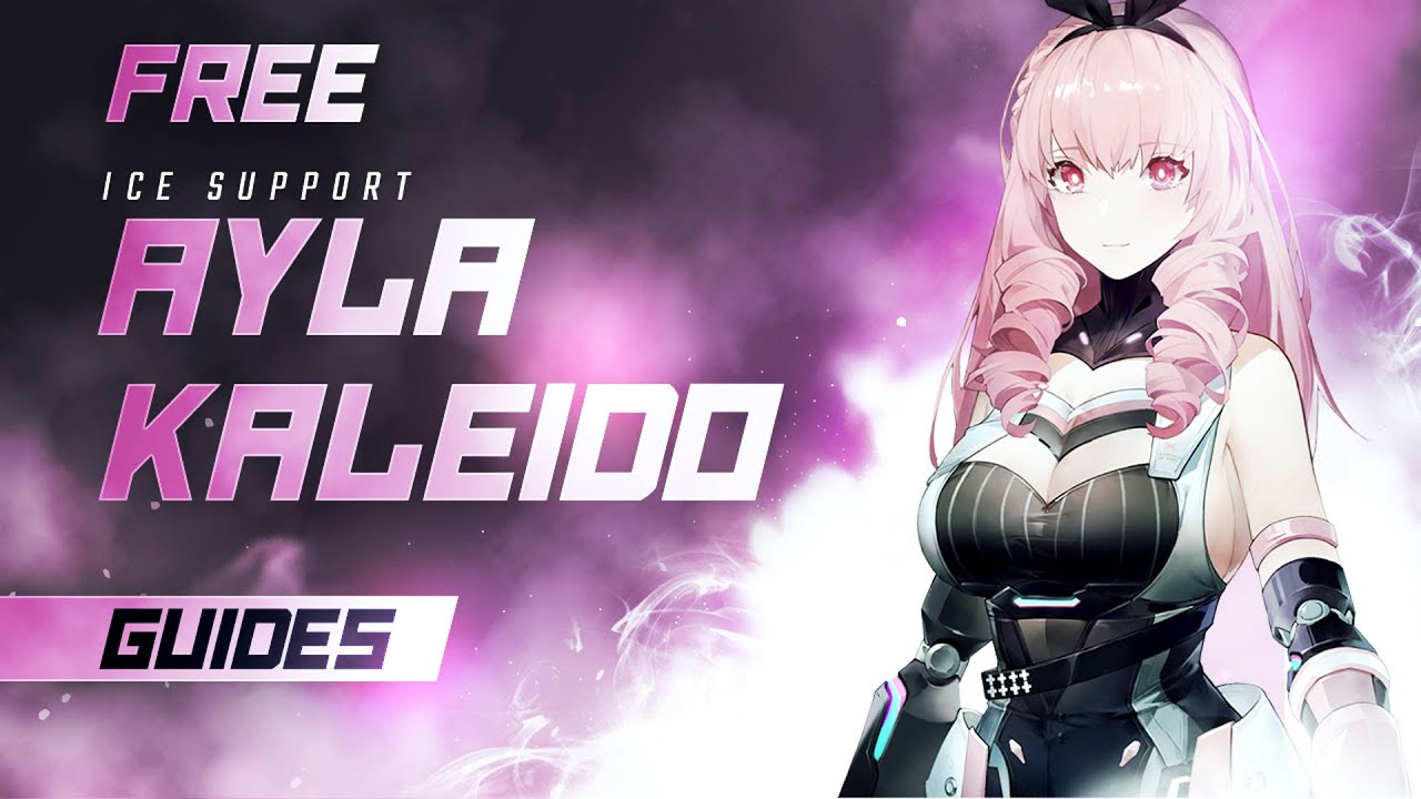 Ayla: Kaleido Guides (Free)【Punishing Gray Raven】 - YouTube