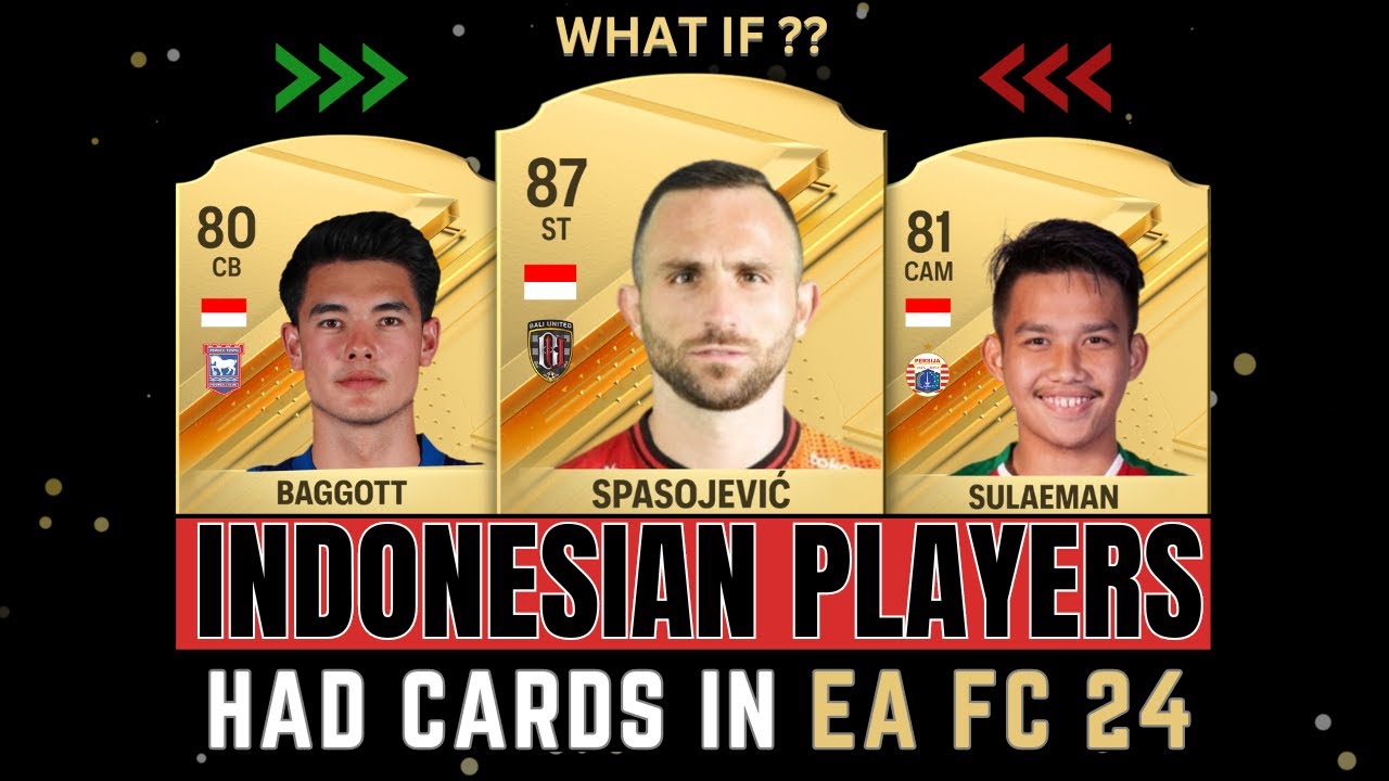 INDONESIAN PLAYER RATINGS in EA FC 24 #indonesianfootball #asiancup2023 ...