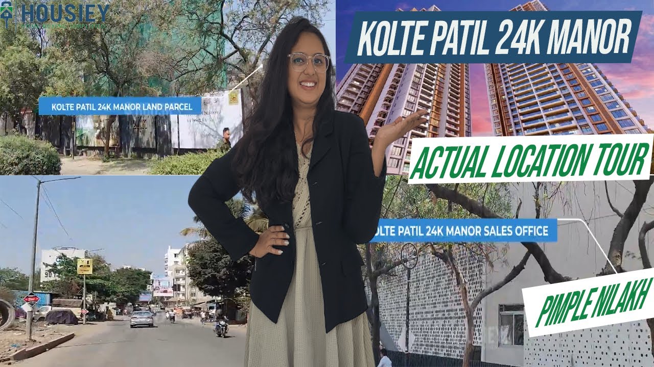 Kolte Patil Pimple Nilakh | Actual Location Tour [2025] | Kolte Patil ...