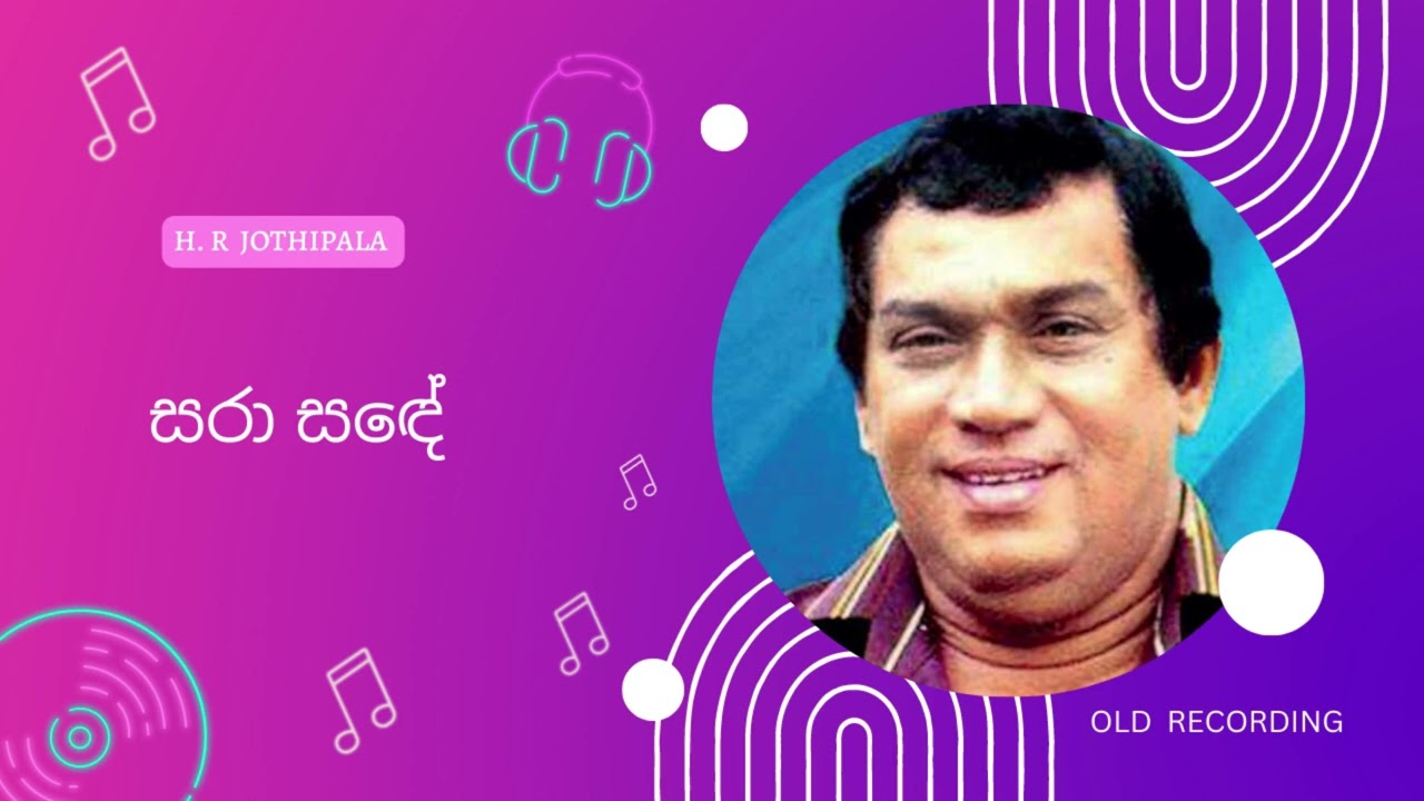 H. R Jothipala Song Sara Sande Chords - Chordify
