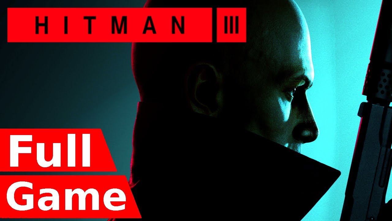 Hitman 3 Full Game Walkthrough (Gameplay) - YouTube