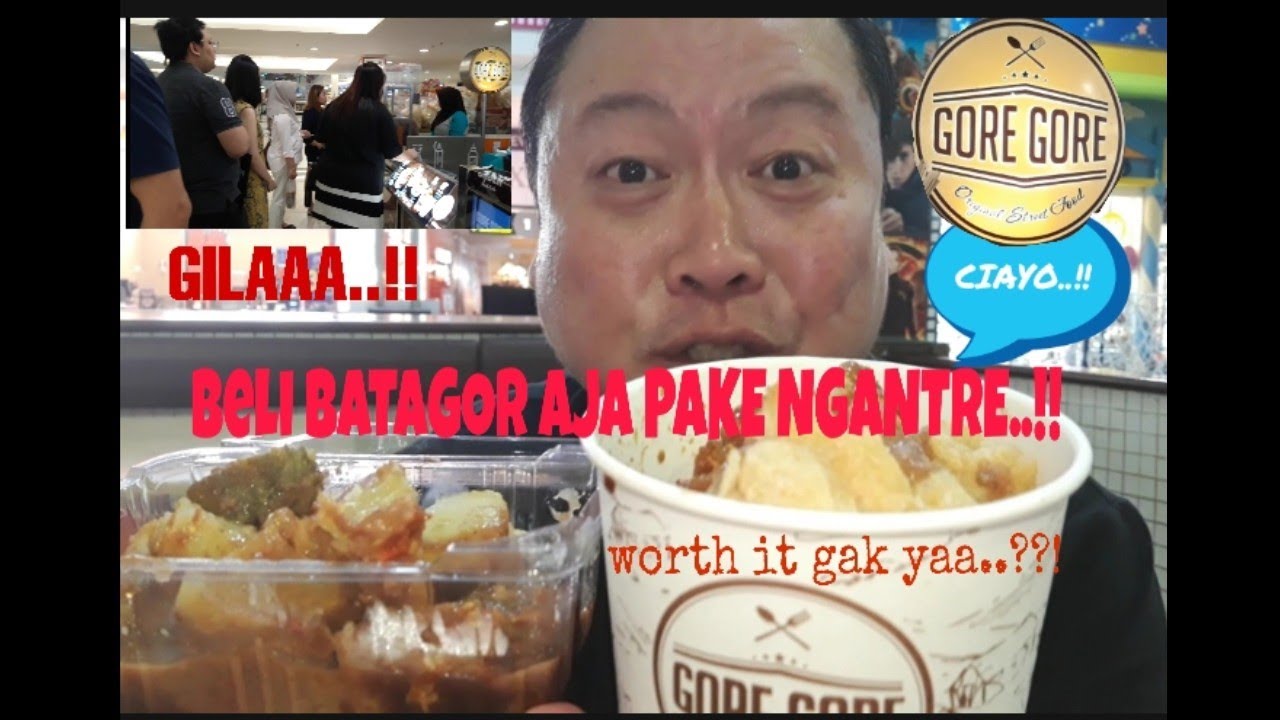GORE GORE street food # ORANG RELA NGANTRE buat MAKAN GORE GORE ...