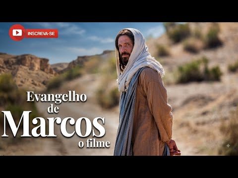 O Evangelho de Marcos - Filme Completo