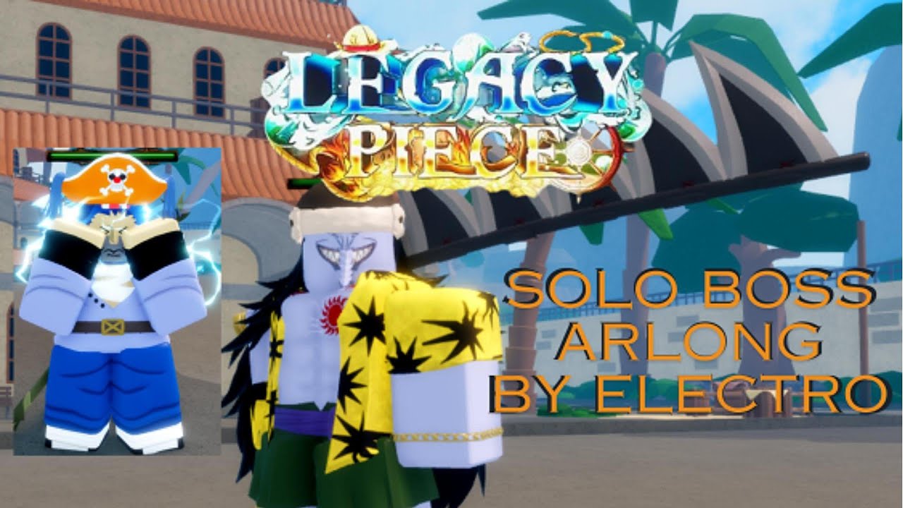 SOLO BOSS ARLONG BY ELECTRO (No blood loss) (bug sever) | [🎉RELEASE] Legacy Piece - YouTube