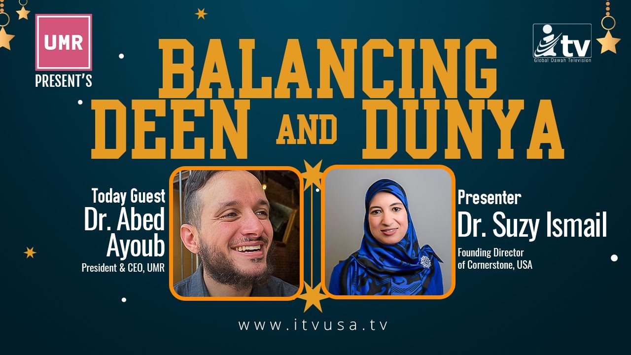 iTVusa Ramadan “LIVE” Program | Balancing Deen & Dunya - YouTube