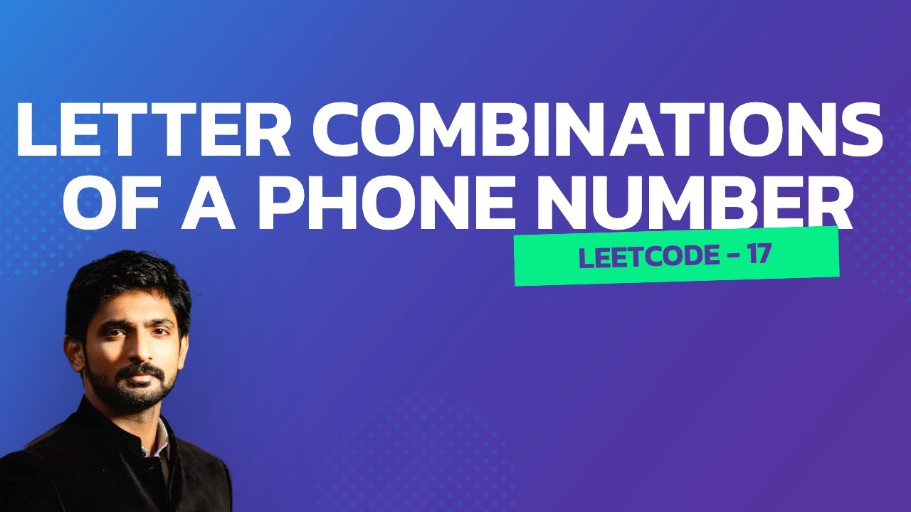 Letter Combinations Of A Phone Number Grind 75 LeetCode DSA letter-combinations-of-a-phone-number-grind-75-leetcode-dsa