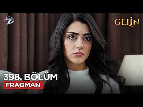 Gelin Dizisi 398. Bölüm 3.Sezon Fragmanı | 26  Mart Perşembe @GelinDizisi ​