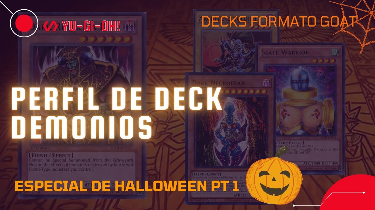 Perfil de Deck Demonios - Yugioh Formato Goat / Time Wizard - YouTube
