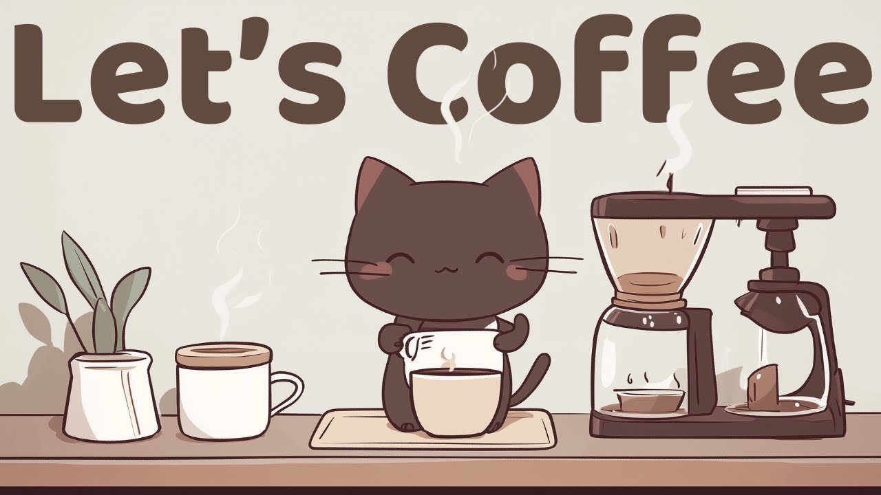 Let's Have Coffee | 4 Hour Cafe Song | Cute & Relaxing Music | Make ...