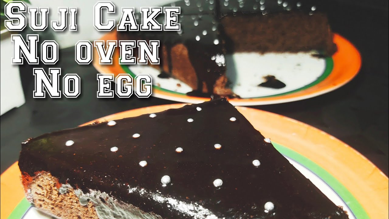Chocolate Suji Cake recipe || Suji Cake recipe ||Eggless Rava Cake ...