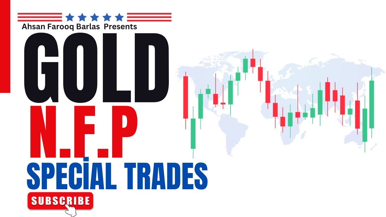 GOLD NFP Special Trades - YouTube