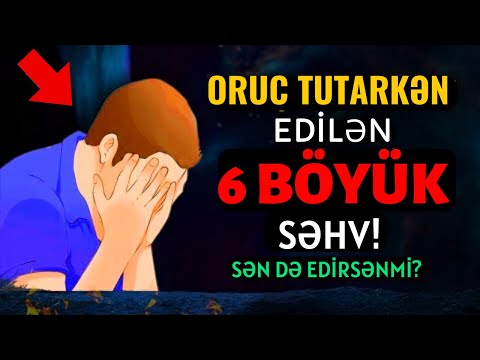 Birçok Kişinin Ramazanda Oruç Tutarken Yaptığı 6 BÜYÜK HATA! Bunları Yapma!