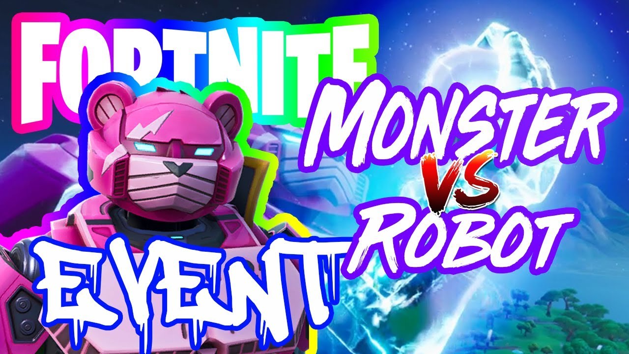 Fortnite Monster VS Robot Event - MECHA VS MONSTER Full event CINEMATIC ...