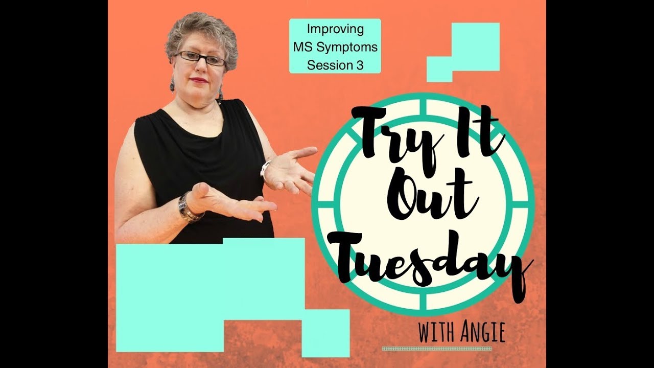 Try it Out Tuesday - Improving MS Symptoms with Alan Session 3 - YouTube