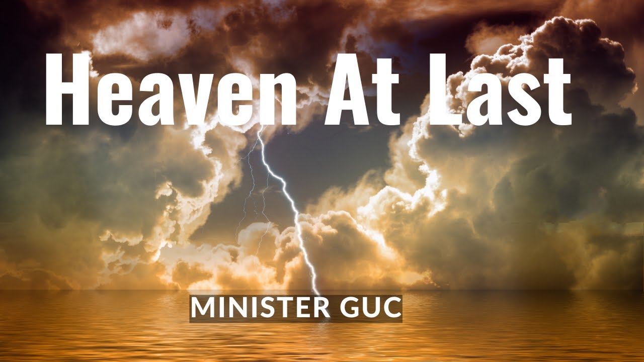 🎶 Heaven at Last By Minister GUC - Instrumental Cover 🎶 - YouTube