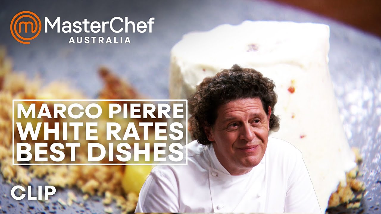 Marco Pierre White Picks Top Five Dishes | MasterChef Australia ...