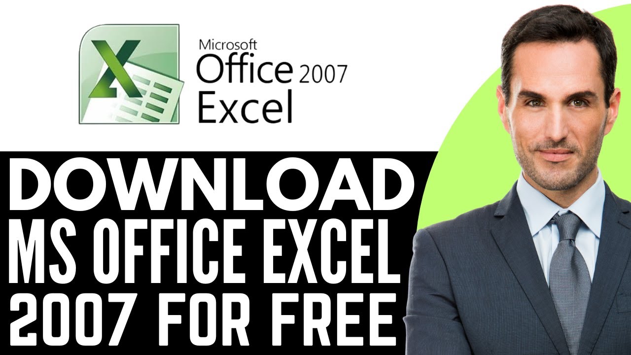How to Download Microsoft Office Excel 2007 – (2026) Step By Step - YouTube