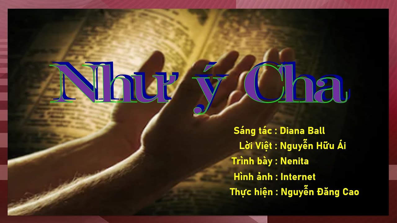 NHƯ Ý CHA - YouTube