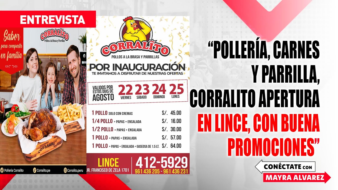 🔴"POLLERÍA, CARNES Y PARRILLA, CORRALITO APERTURA EN LINCE, CON BUENAS PROMOCIONES" - YouTube