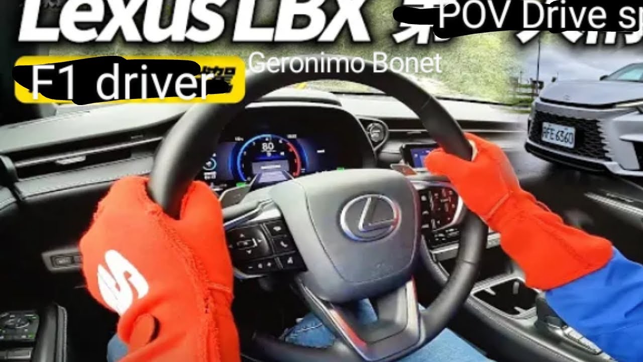 pov Drive speed Lexus Lbx relax Gerónimo Bonet f1 driver - YouTube