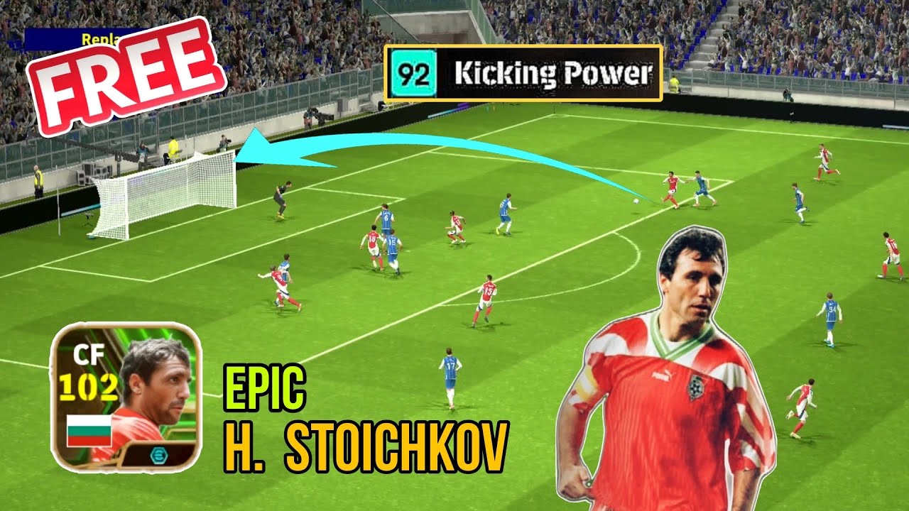 102 Epic H. Stoichkov ️ 92 Kicking Power 🤩 Free Epic National Team ...