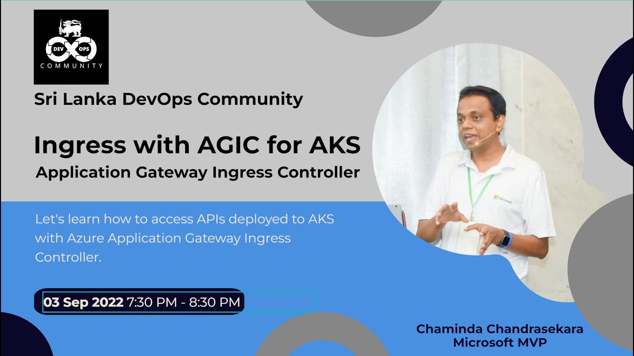 SL DevOps Community Meetup August 2022 - Ingress with AGIC for AKS ...