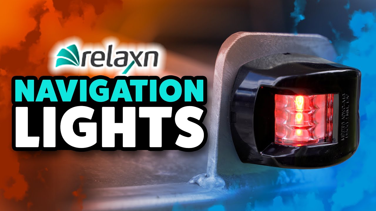 Installing Relaxn Navigation Lights | TINNY BUILD SERIES EP15 - YouTube