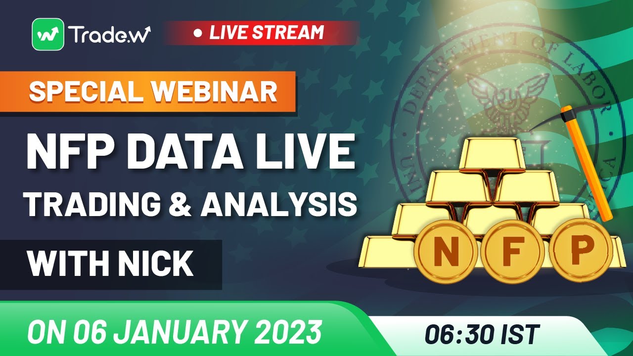 👨🏼‍🏫 TradeW Live Webinar | NFP DATA ANALYSIS WITH LIVE TRADING ...