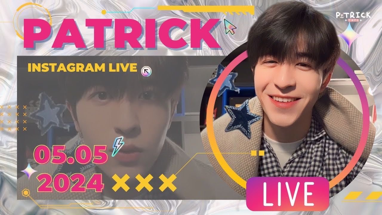 [240505] Patrick’s IG Live - YouTube