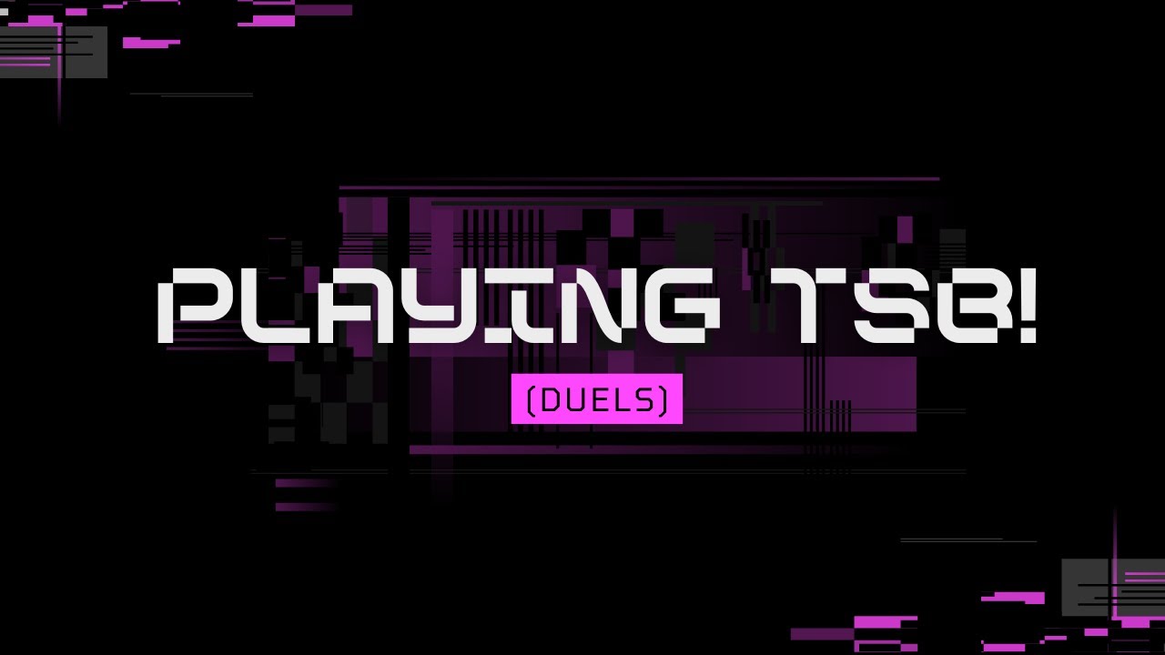 Playing Tsb Duels - YouTube
