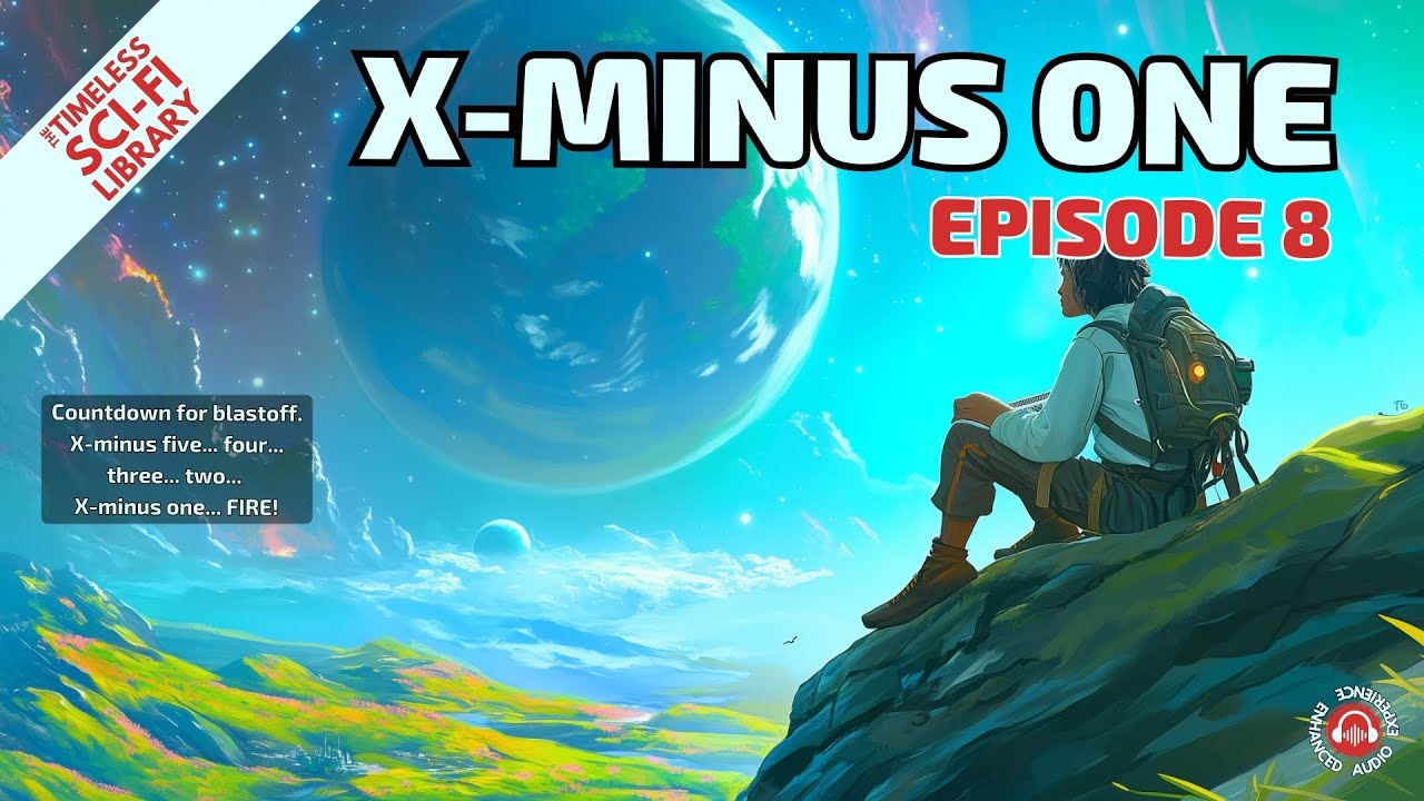 Echoes of Humanity | 🎙️X-Minus One - Episode 8: "The Green Hills of ...