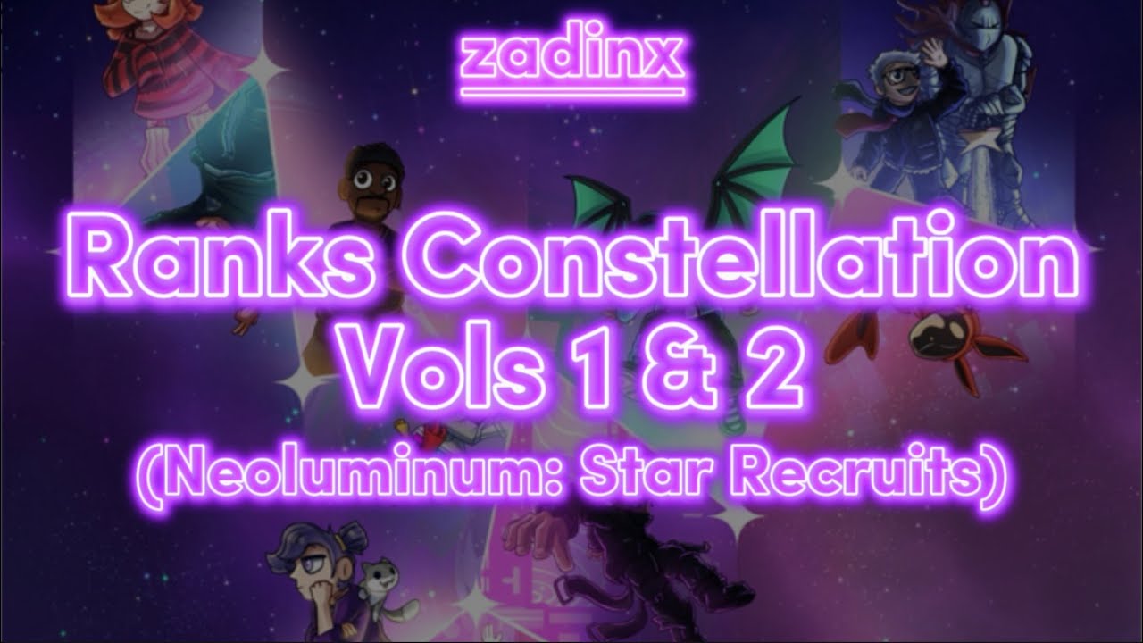 Ranking Constellation Vol. 1 & 2 (Neoluminum Star Recruits) - YouTube