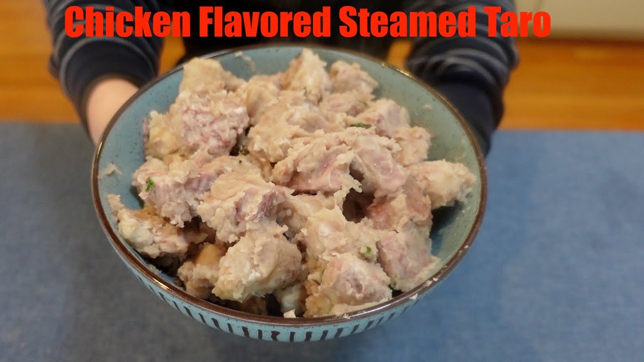 [Tuesday Update] Chicken Flavored Steamed Taro - YouTube