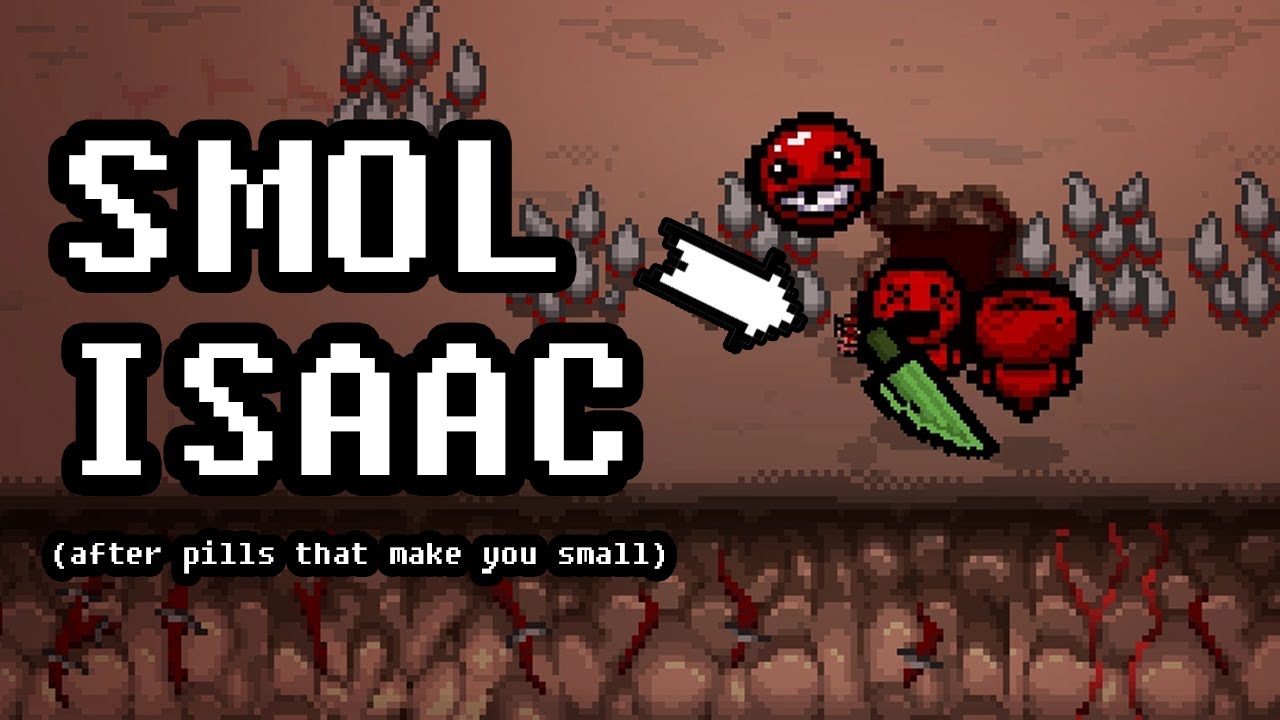 One makes you very small (The Binding of Isaac) - YouTube