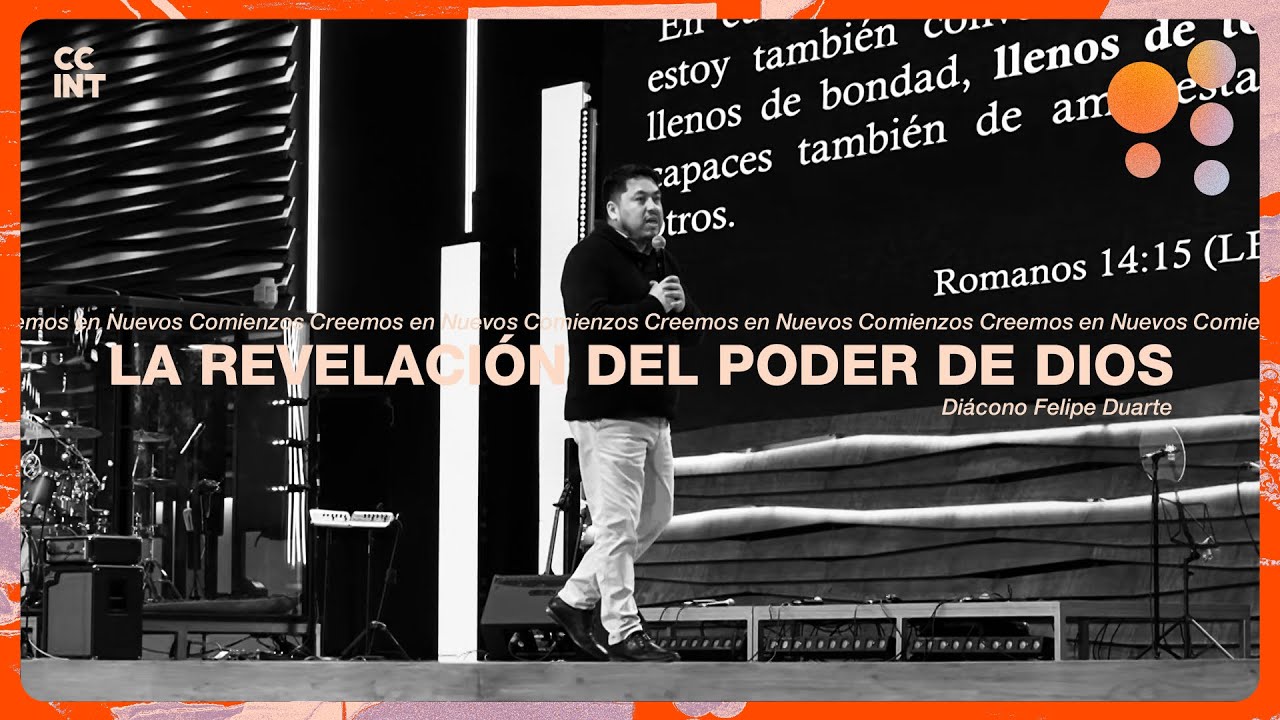 Diácono Felipe Duarte - La revelación del poder de Dios - YouTube