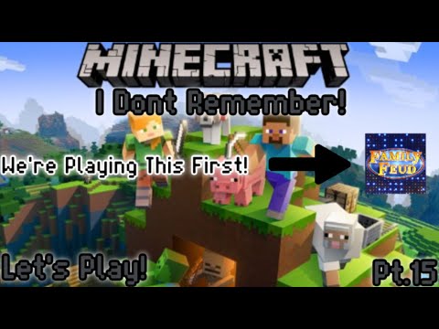 (Minecraft) Family Feud First! Then Mining! - YouTube