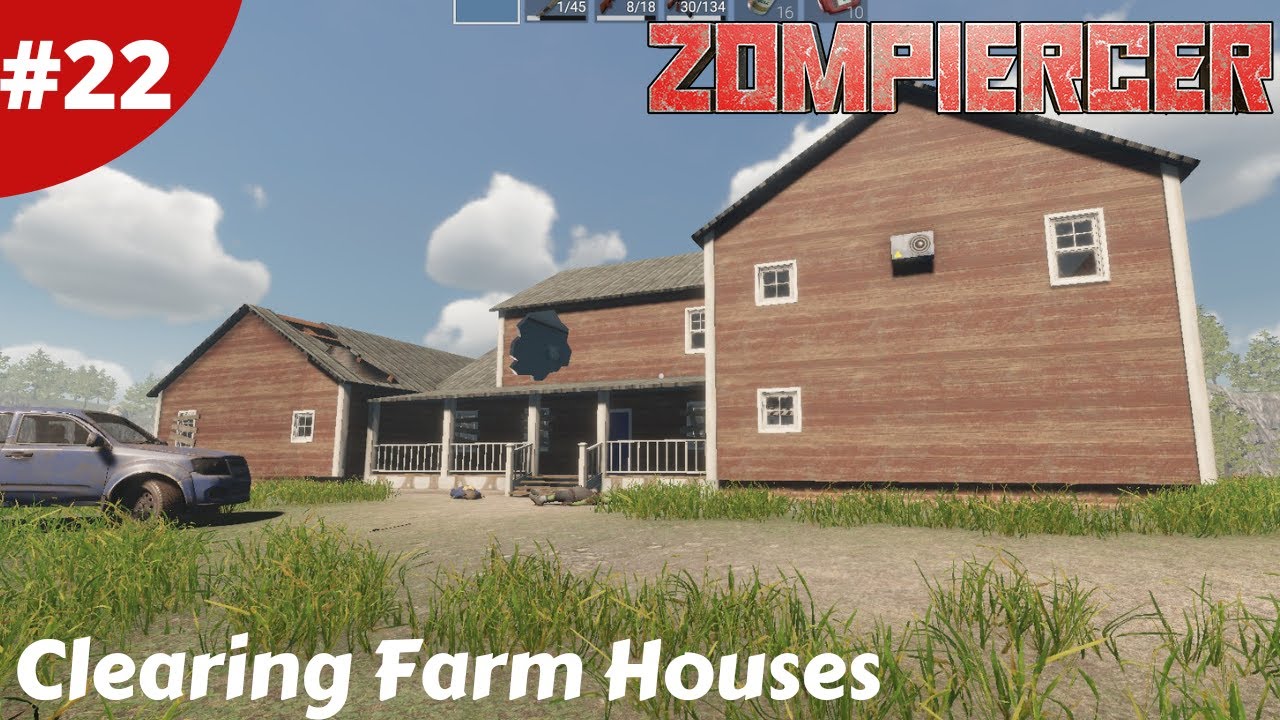 Looting Zombie Filled Houses & Clearing Farmland - Zompiercer - #22 ...