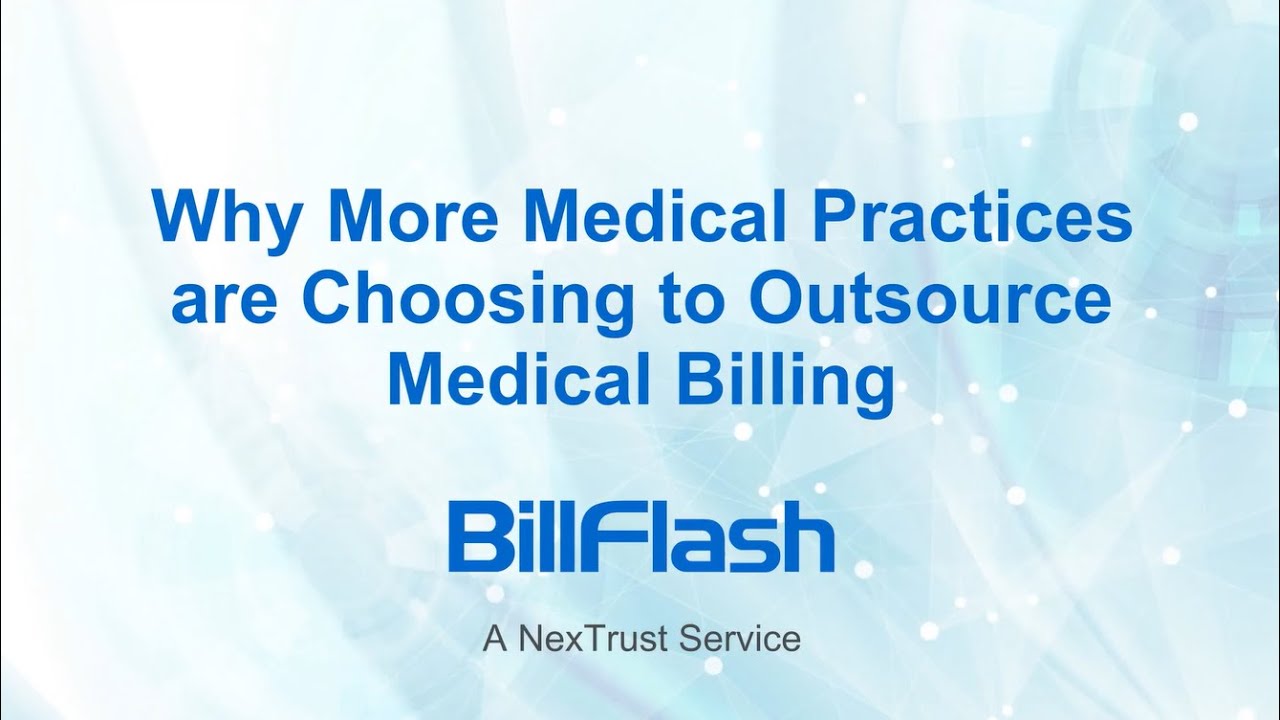 Why More Practices Are Choosing to Outsource Medical Billing ...