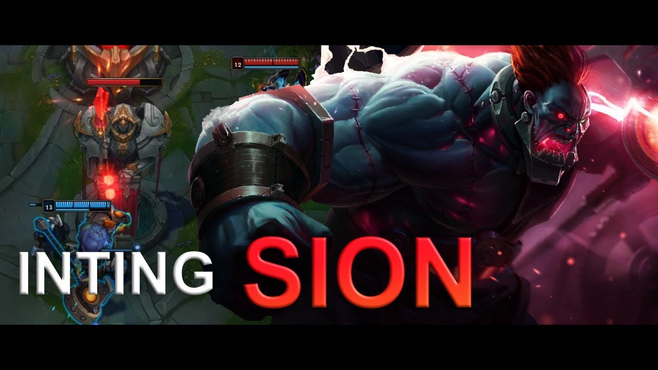 INTING SION - The new way to Victory | League of Legends - YouTube