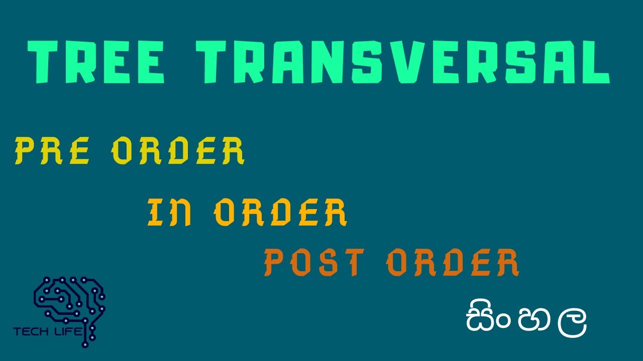 Tree Transversal - Sinhala සිංහල - YouTube