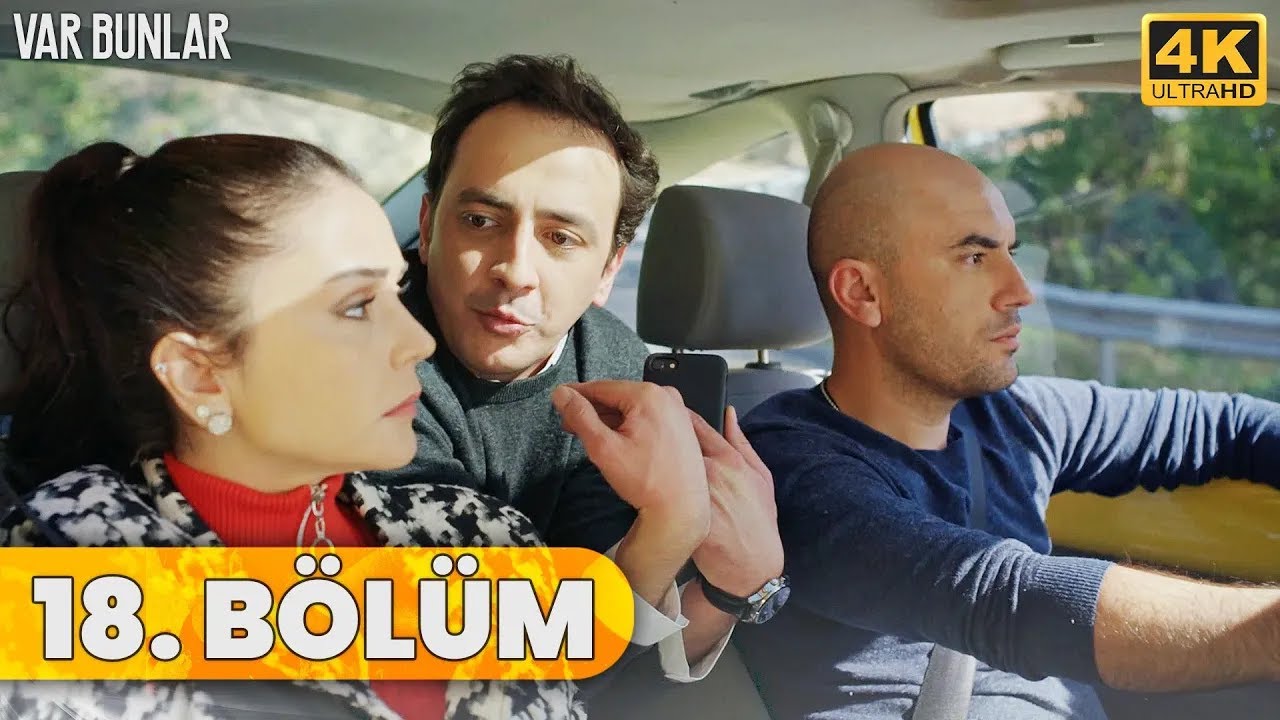Var Bunlar 18. Bölüm (4K ULTRA HD) - YouTube